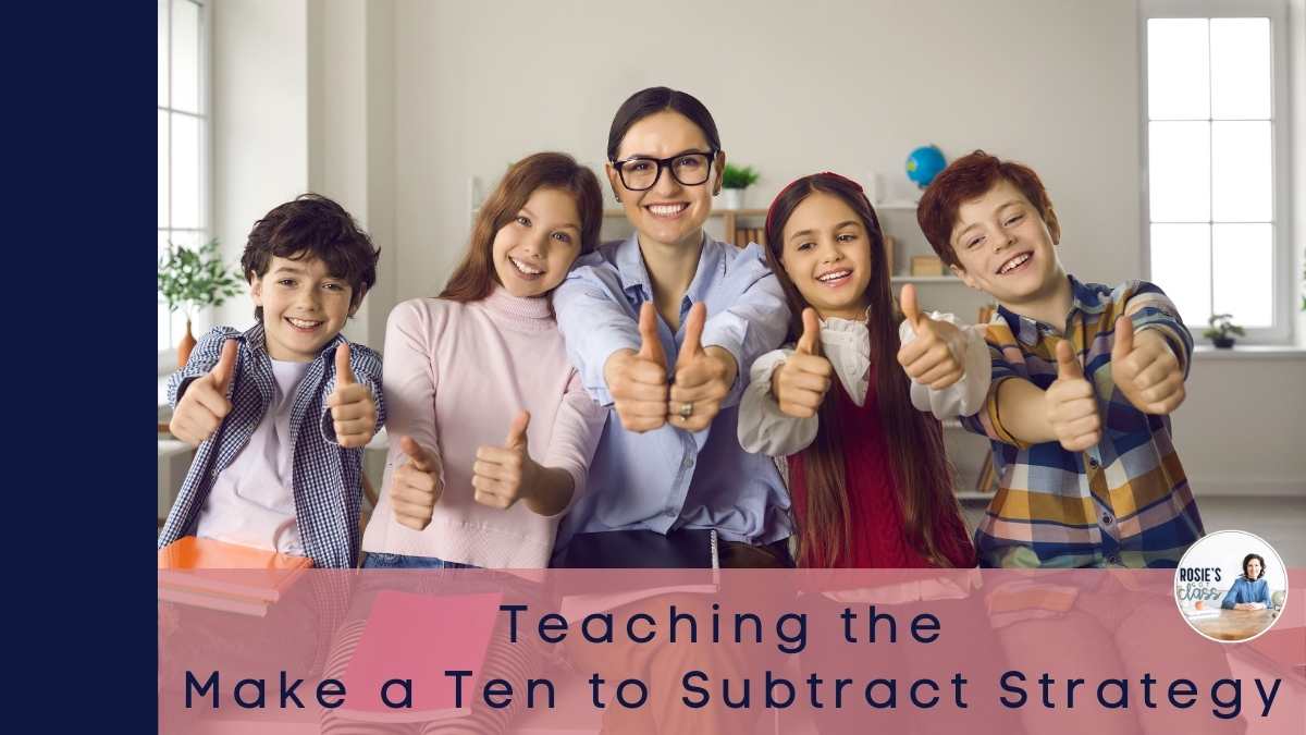 Make a 10 to Subtract to Build Math Fact Fluency